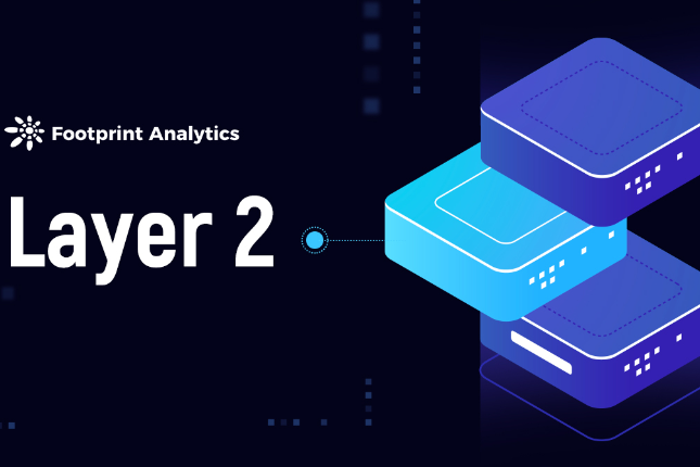 多角度理解Layer 2生态：概念、扩容方案及代表项目